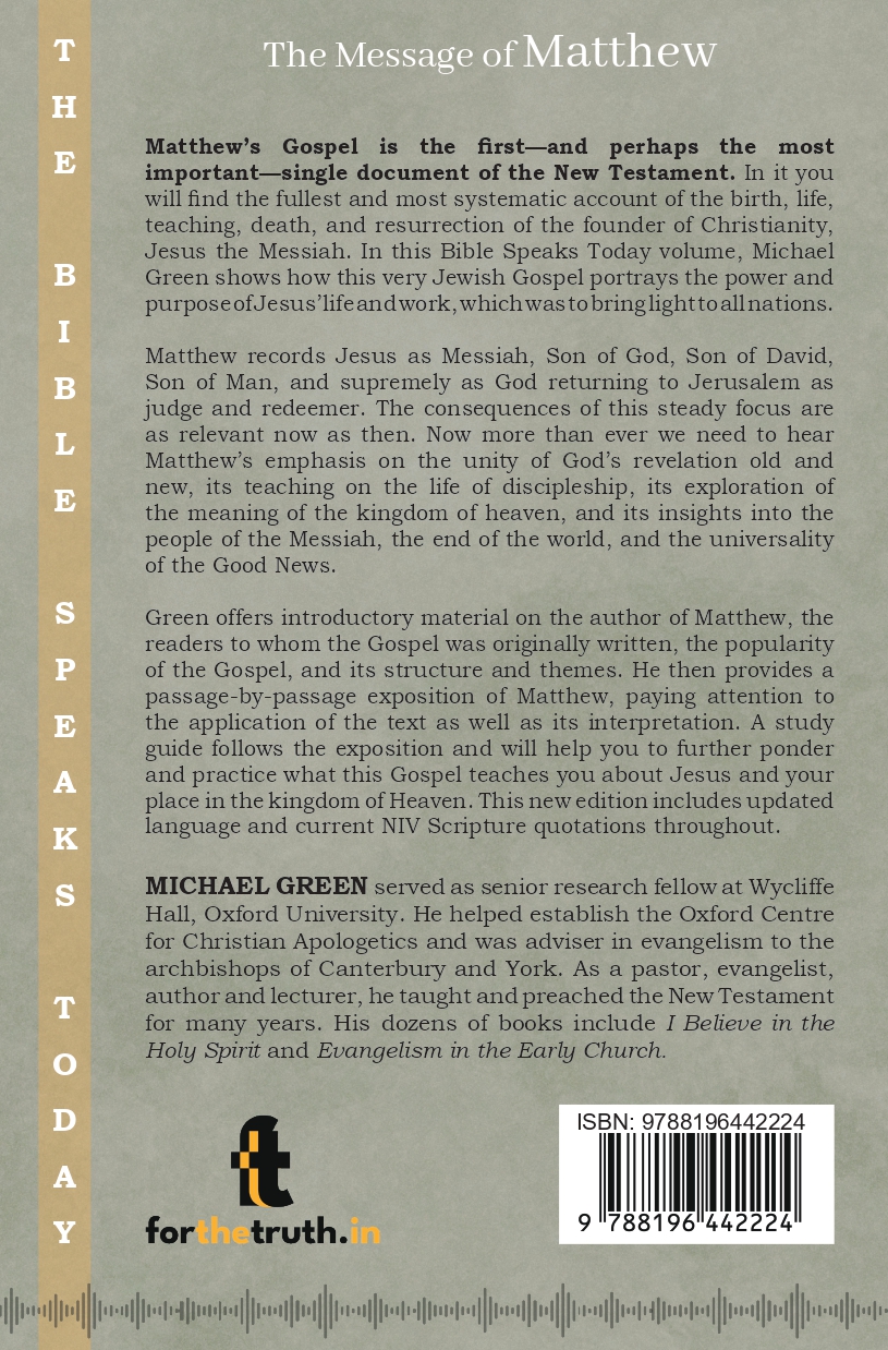 The Message of Matthew: The Kingdom of Heaven - FOR THE TRUTH